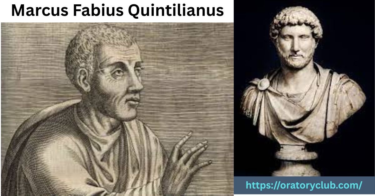 All About Marcus Fabius Quintilianus: The Master of Rhetoric - Oratory Club
